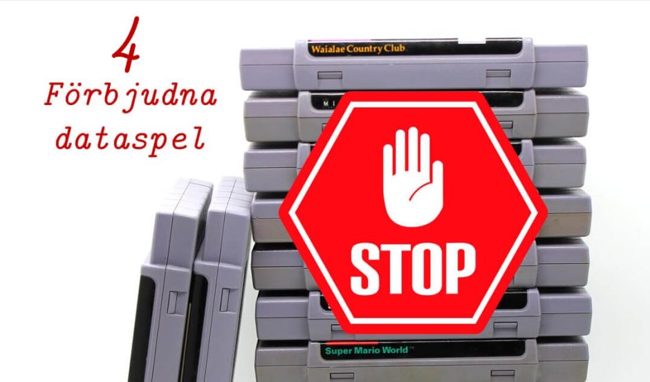 4 data- och Tv-spel som blivit belagda med distributionsförbud!